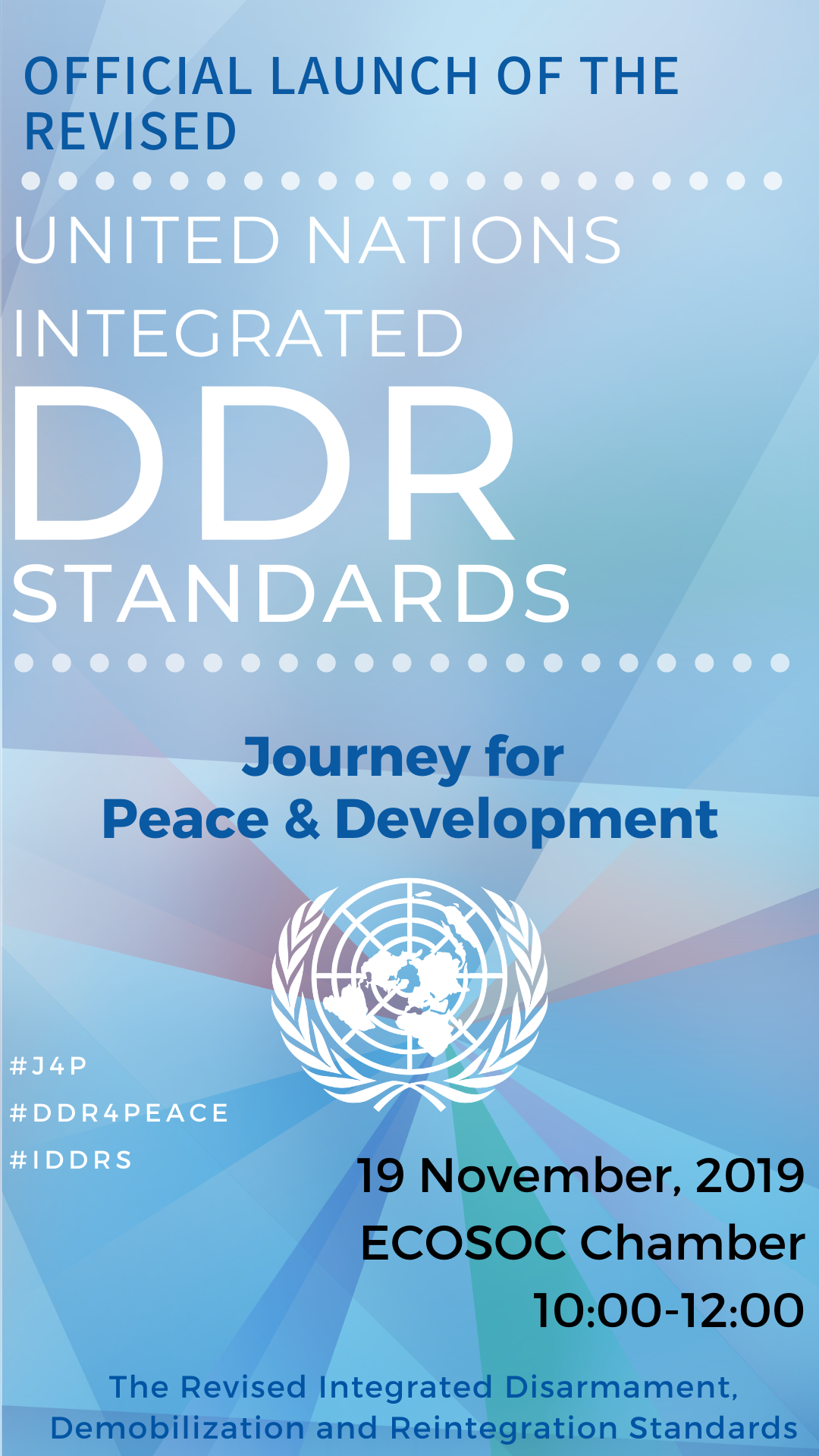 Official Launch of the Revised UN Integrated DDR Standards (IDDRS ...