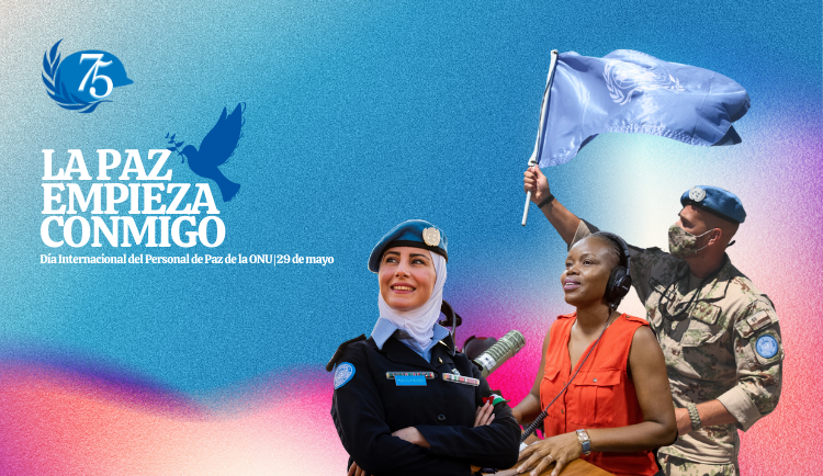 Día Internacional Del Personal De Paz 2023 Naciones Unidas